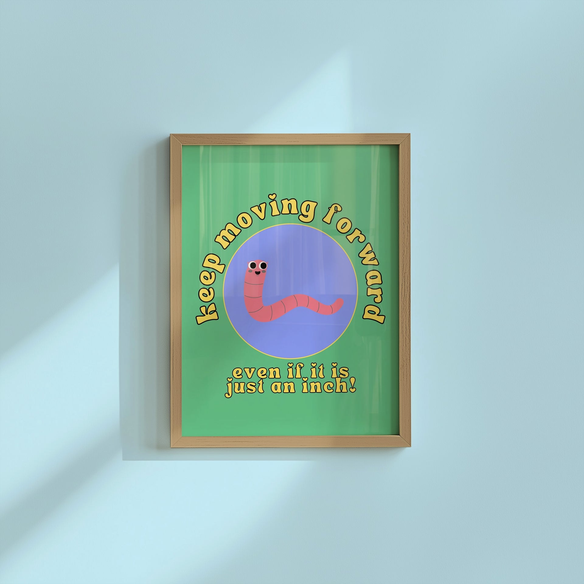 Keep Moving Forward Worm Vertical Art Print - Green