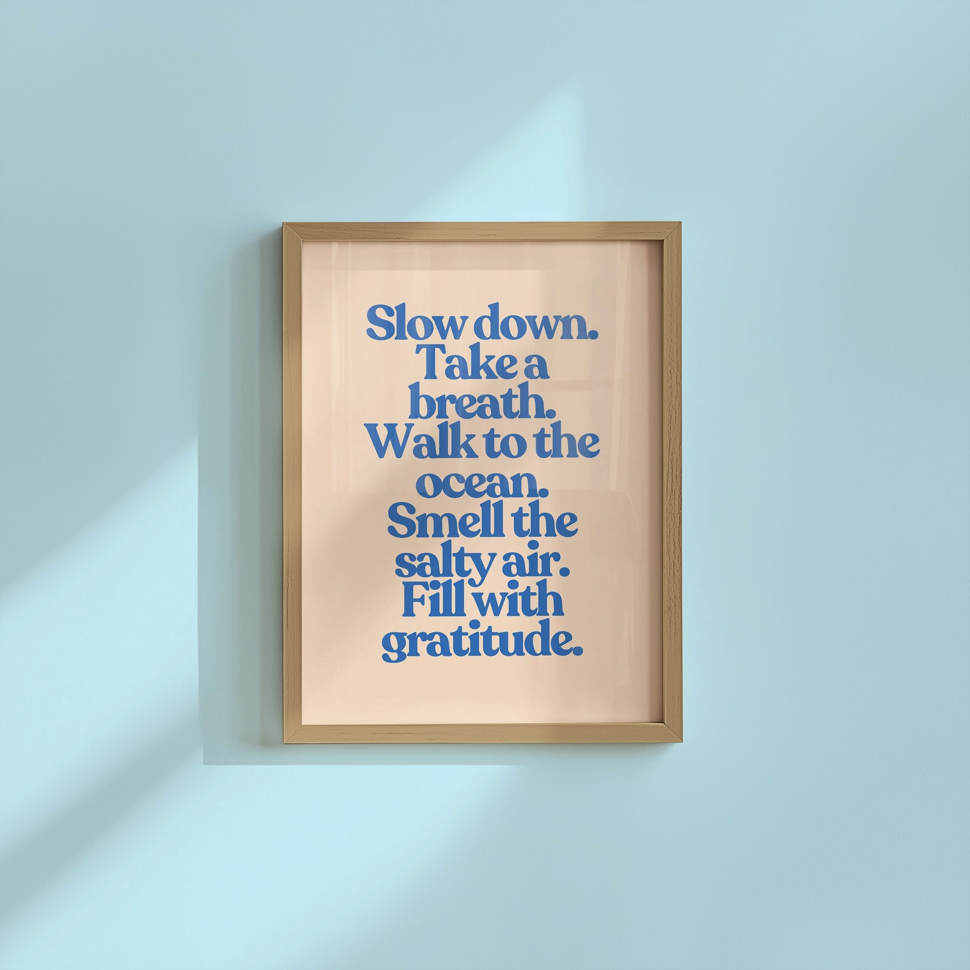 Slow Down Vertical Art Print