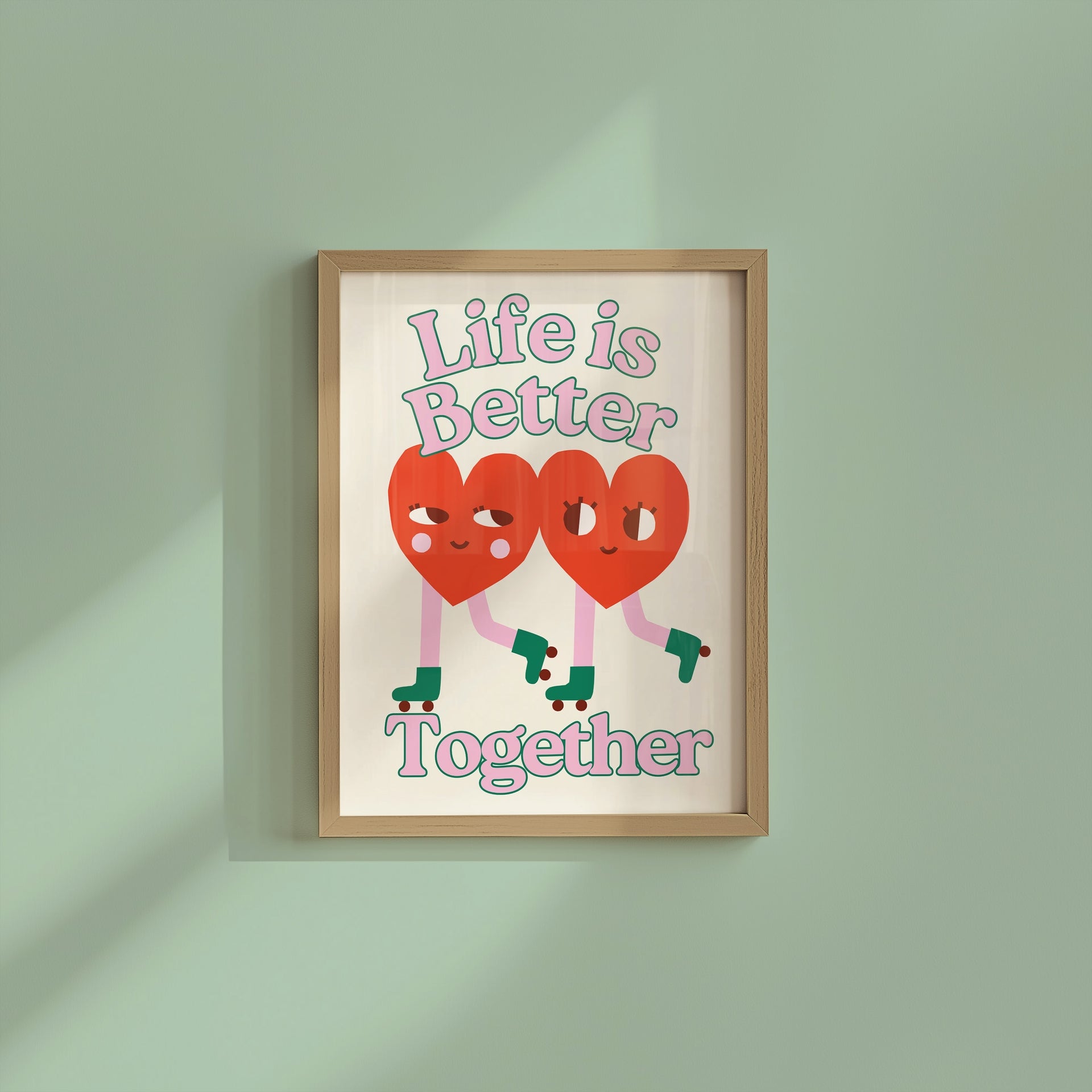 Life Is Better Together Vertical Art Print
