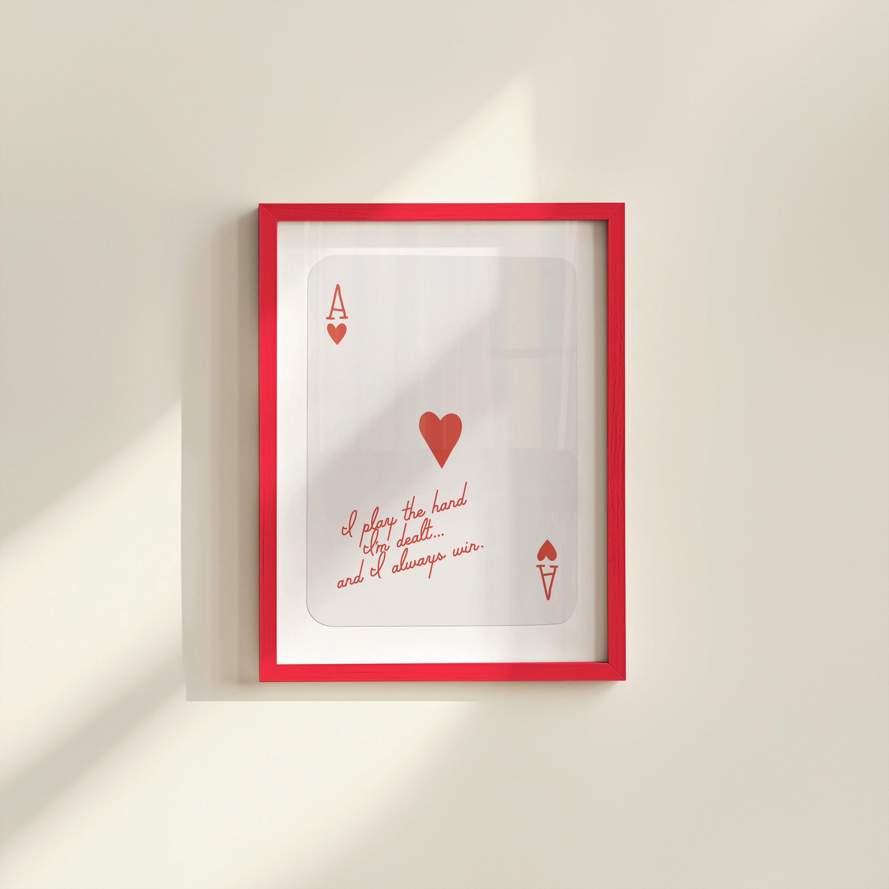 Play The Hand I'm Dealt Ace Playing Card Vertical Digital Art Print